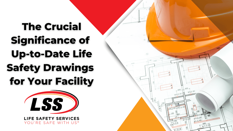 The Crucial Significance of Up-to-Date Life Safety Drawings for Facilities