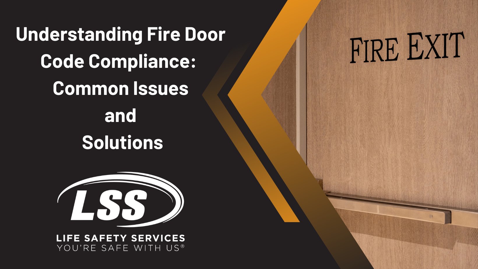 Understanding Fire Door Code Compliance: Common Issues and Solutions