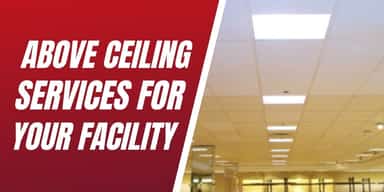 Above Ceiling Services For Your Facility - LSS Life Safety Services®