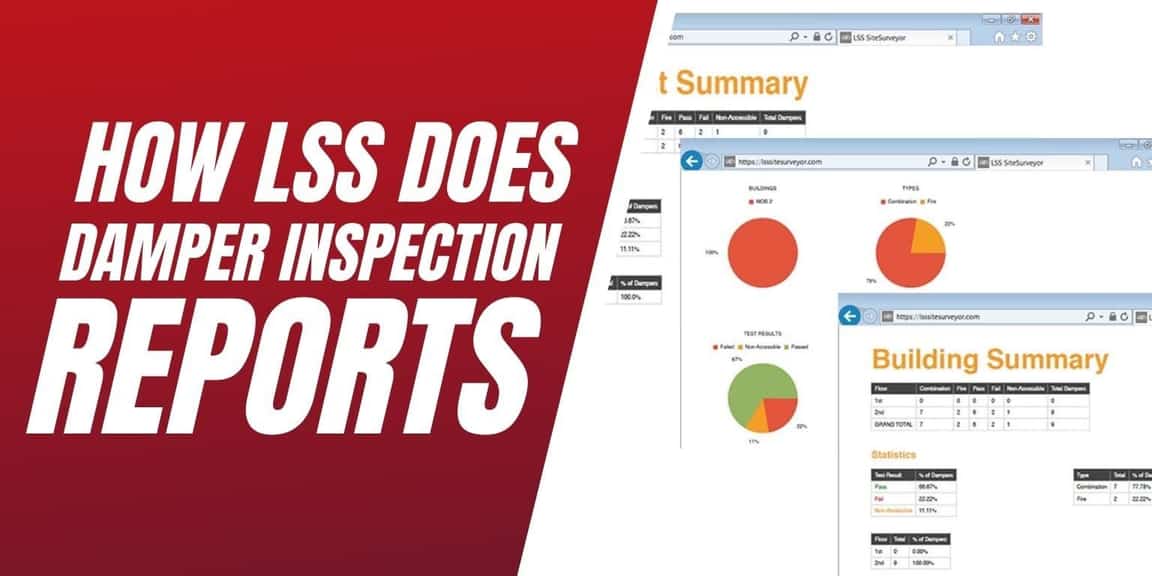 How LSS Does Damper Inspection Reports - LSS Life Safety Services®