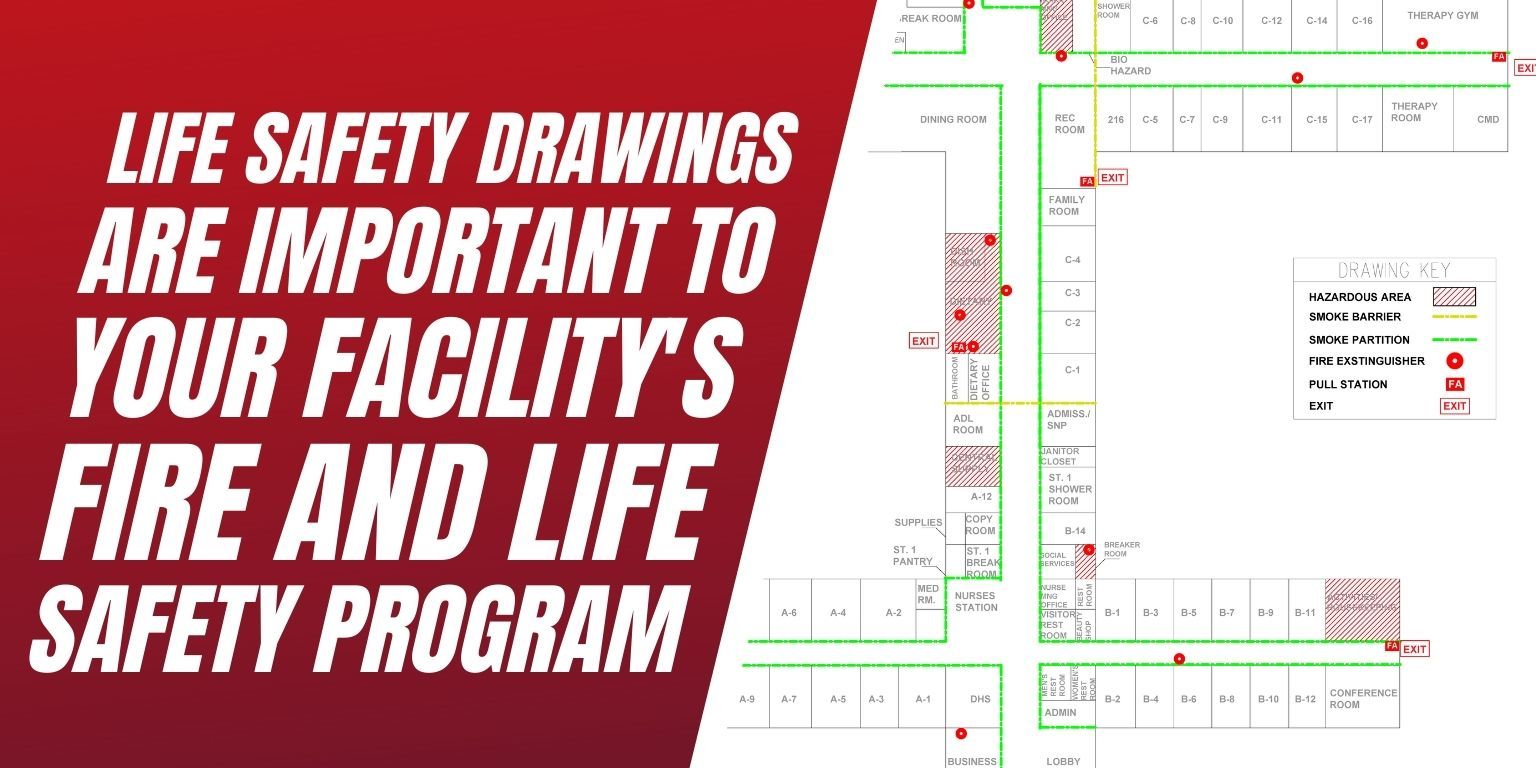 Life Safety Drawings For Your Facility’s Safety Program - LSS®