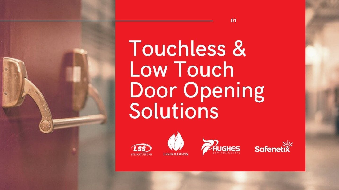On-Demand Webinar: Touchless & Low Touch Door Opening Solutions - LSS®