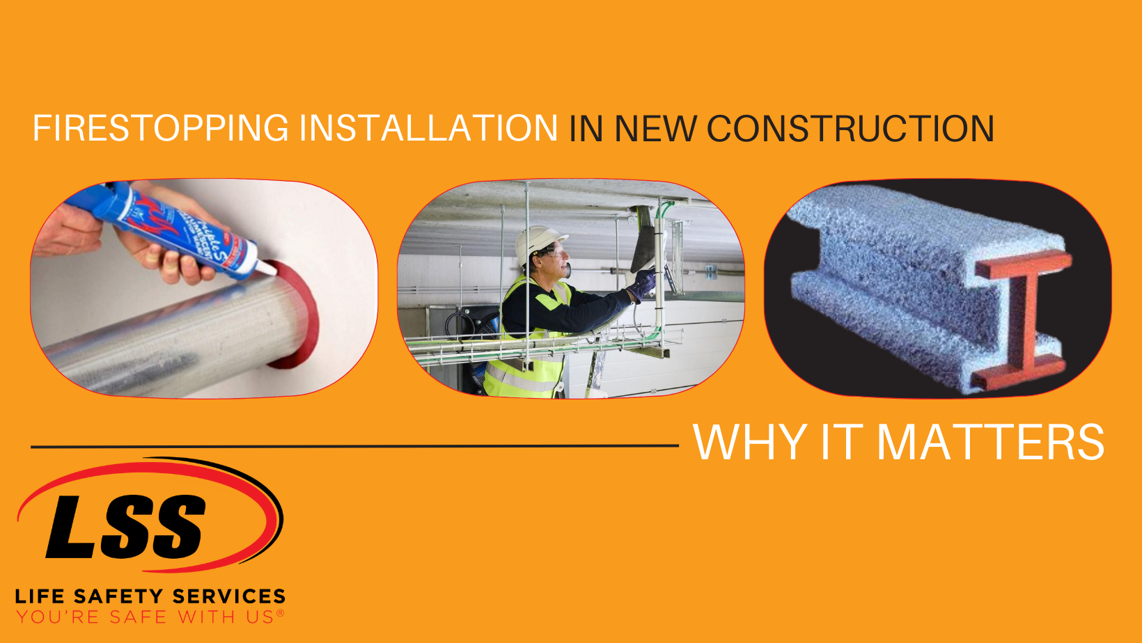 Why Does Firestopping in New Construction Matter?